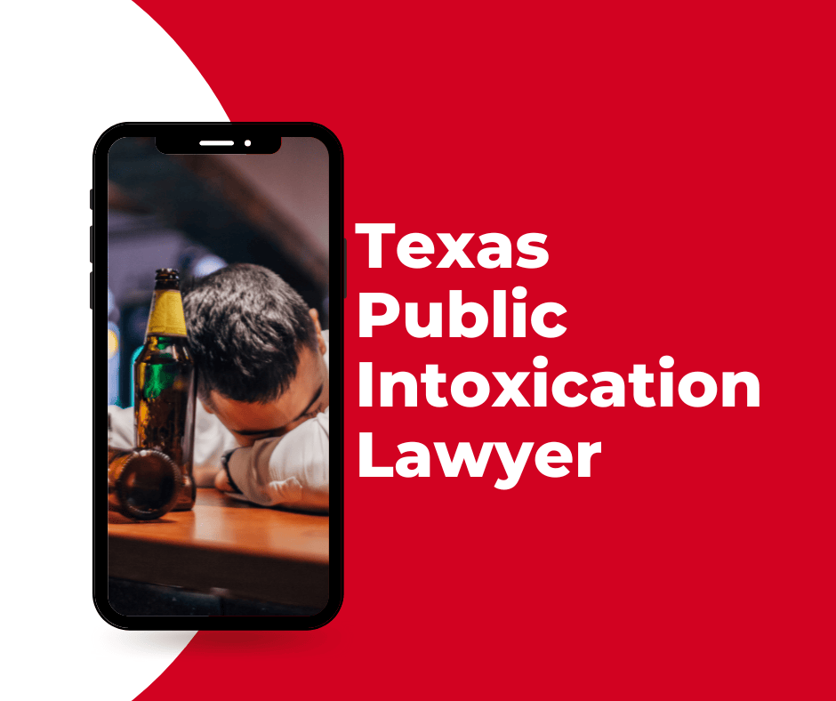 Texas Public Intoxication Lawyer - Plano Criminal Defense Attorneys